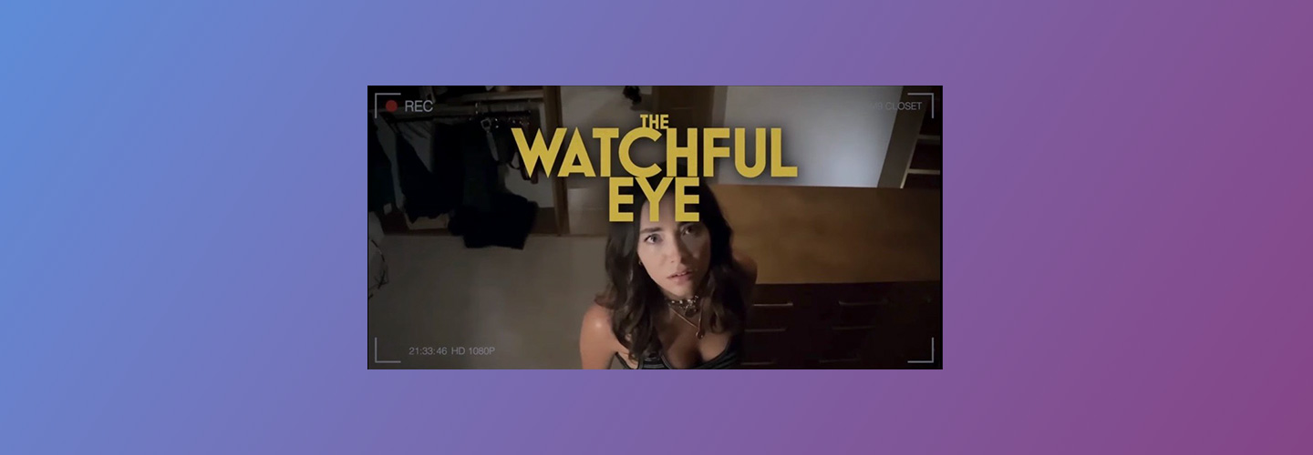 Freeform: The Watchful Eye (New Series) - Cox Media
